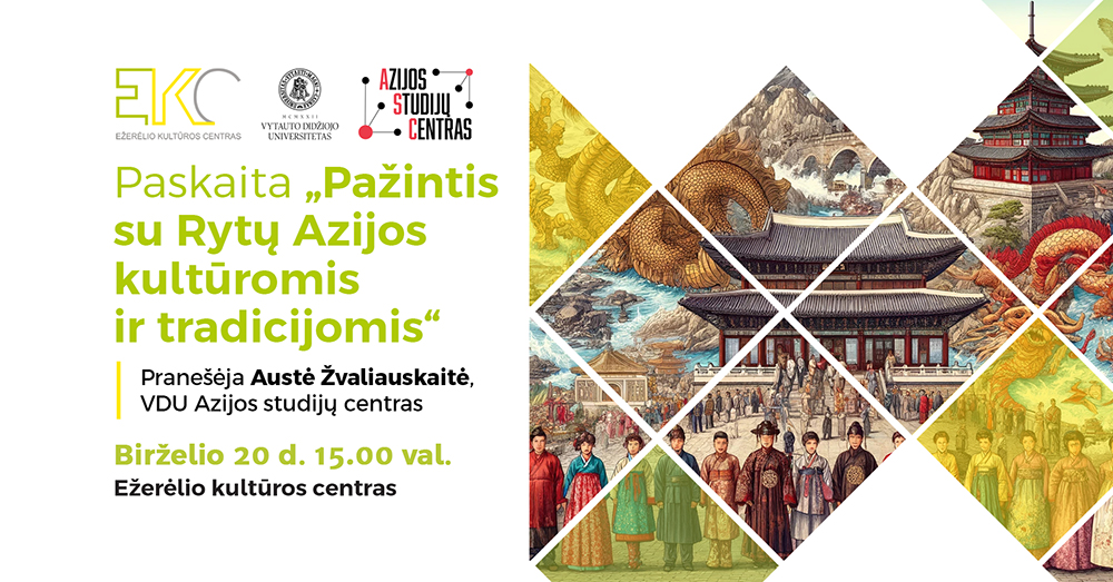 Pažintis su Rytų Azijos kultūromis ir tradicijomis - EKC