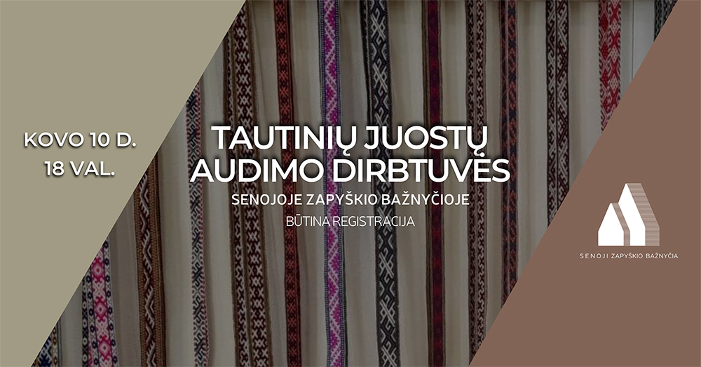 Tautinių juostų audimo dirbtuvės - EKC